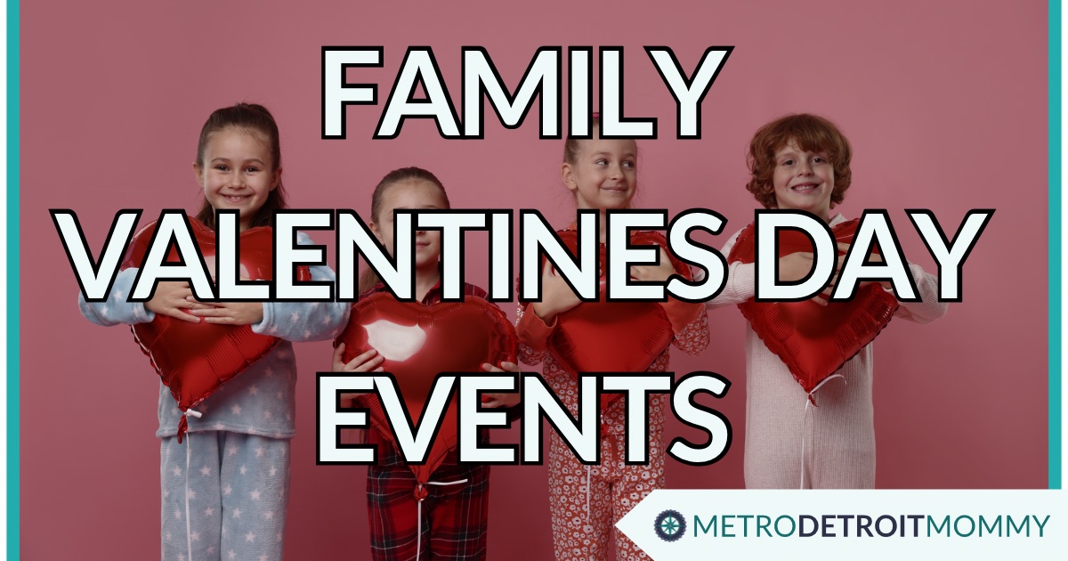 Family Valentine's Day Events in Metro Detroit: 2026 Ultimate Guide to ...
